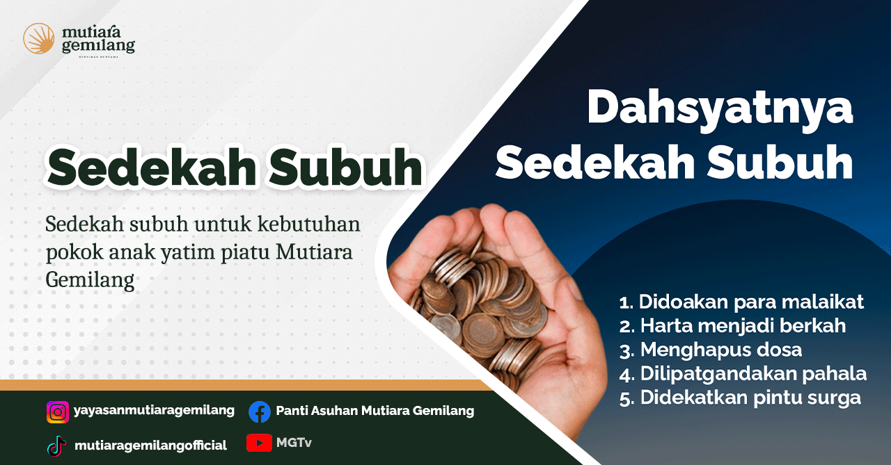 Sedekah Subuh - Yayasan Mutiara Gemilang